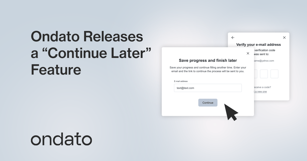 Ondato Releases a “Continue Later” Feature - Ondato