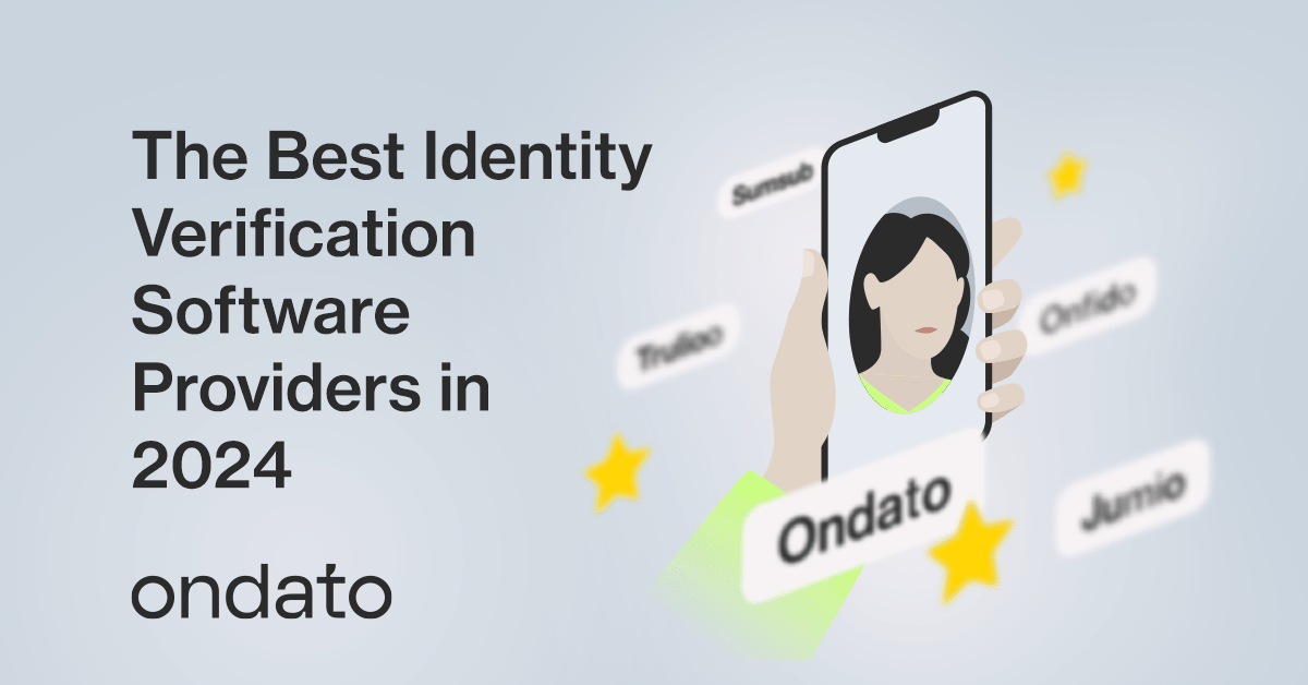 The Top Identity Verification Companies in 2024 - Ondato