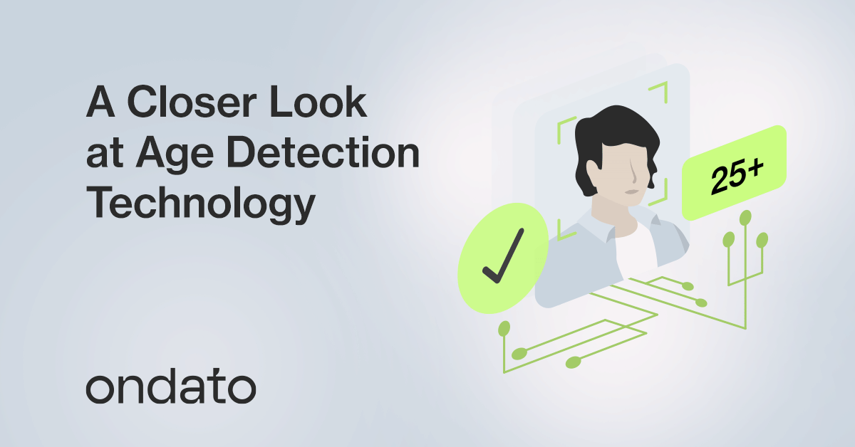 What Is Age Detection Technology and How It Works | Ondato Blog