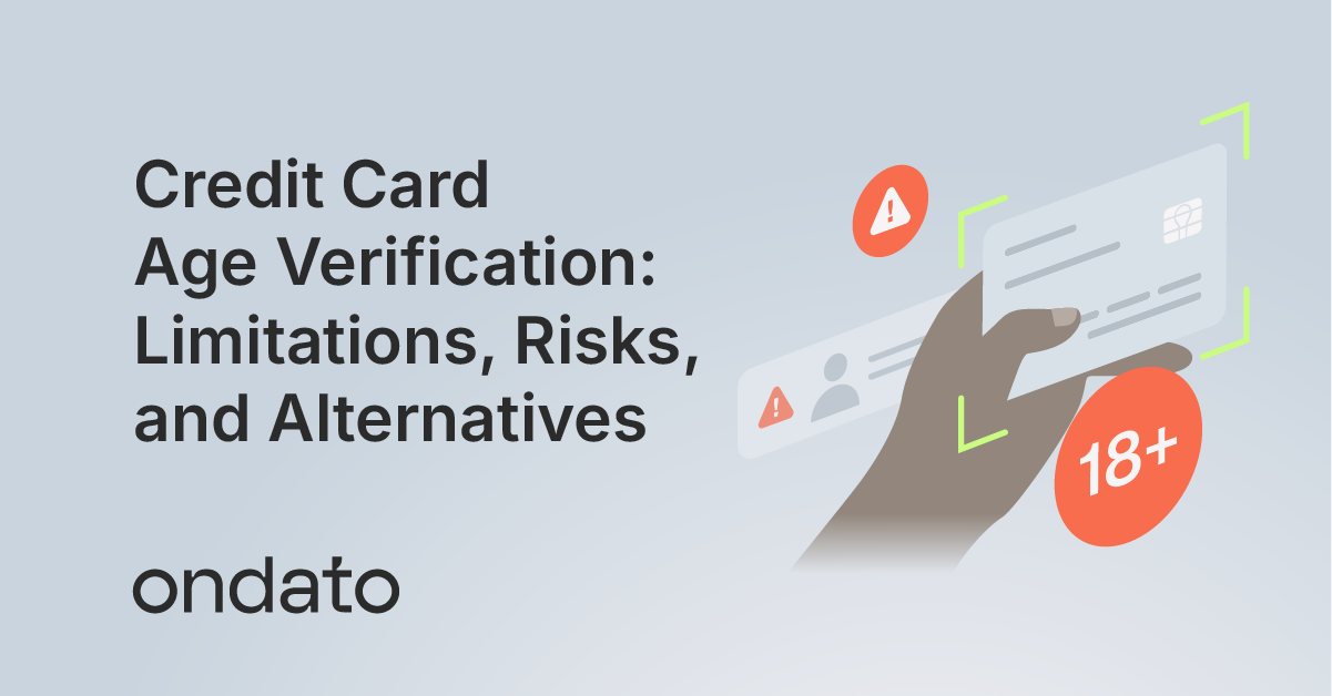 Credit Card Age Verification: Risks, Limits, and Safer Alternatives ...