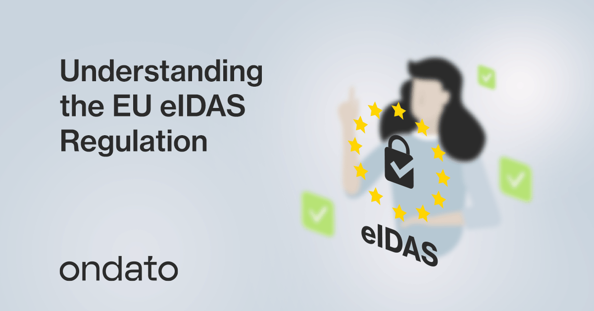 What Is eIDAS? EU Regulation for Digital Trust Explained | Ondato