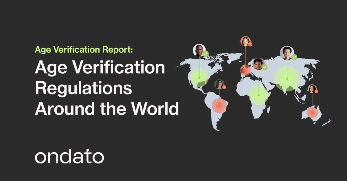 Global Age Verification Regulations Report 2024 | Ondato