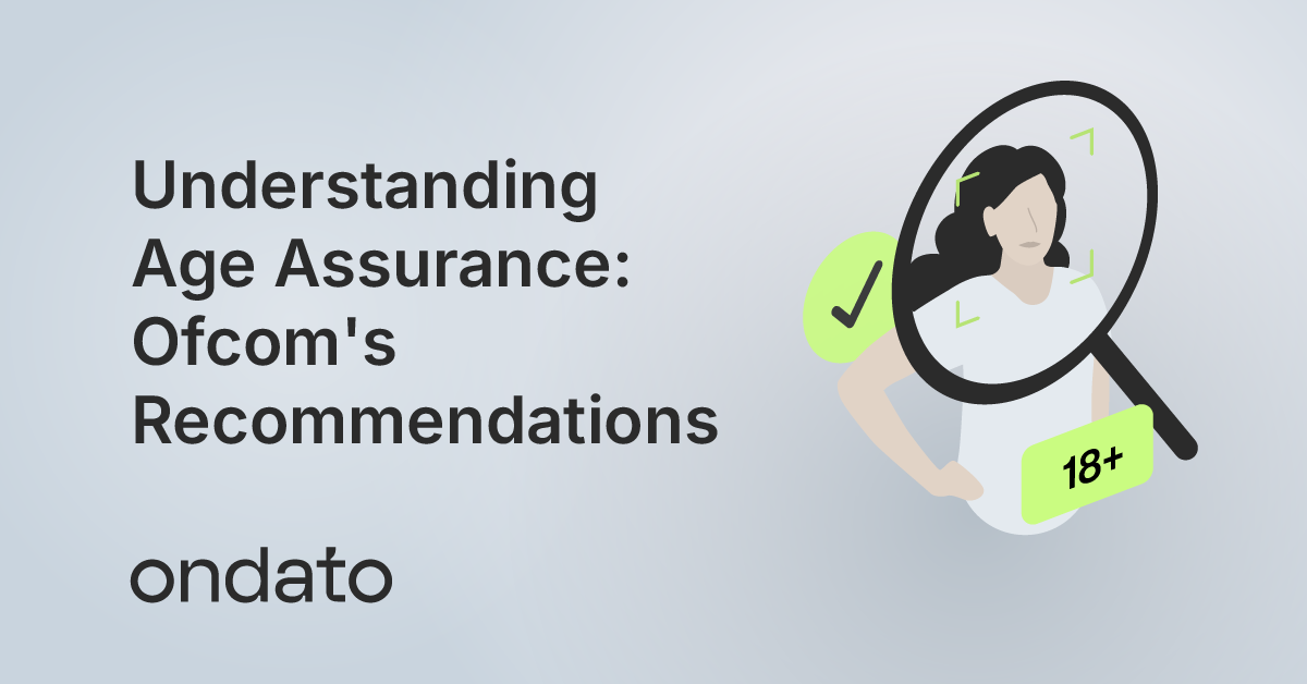 Age Assurance Explained: Ofcom’s Online Safety Guidelines | Ondato