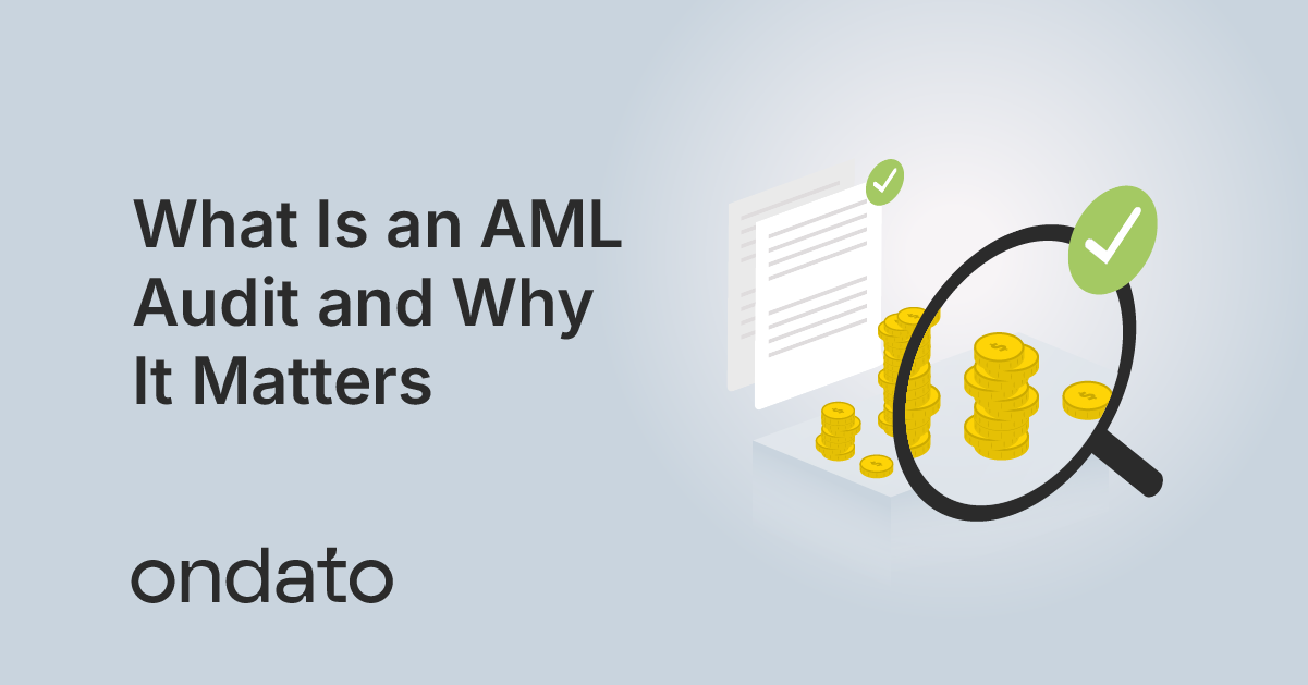 AML Audit: Essential Steps for Effective Compliance | Ondato